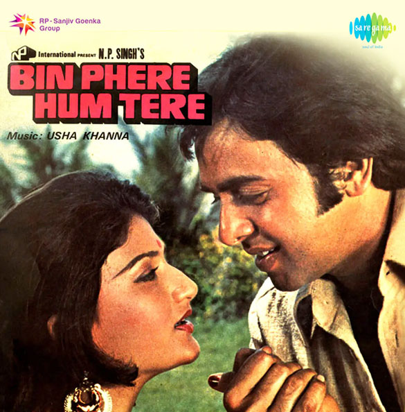 Bin Phere Hum Tere Movie: Review | Release Date | Songs | Music ...