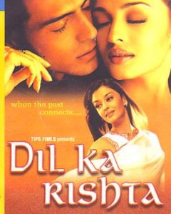Dil Ka Rishta Movie: Review | Release Date (2003) | Songs | Music ...