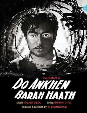 Do Aankhen Barah Haath Cast List | Do Aankhen Barah Haath Movie Star ...