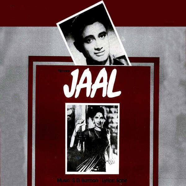 Jaal Movie: Review | Release Date (1952) | Songs | Music | Images ...