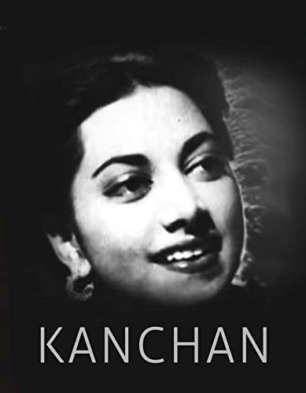 Kanchan Movie: Review | Release Date (1955) | Songs | Music | Images ...